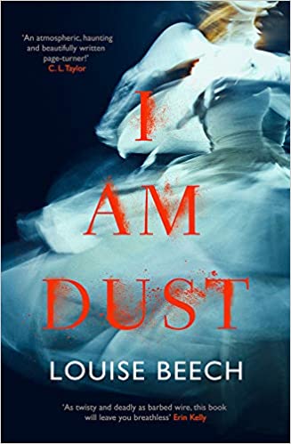 I am Dust by Louise Beech – EmmabBooks.com