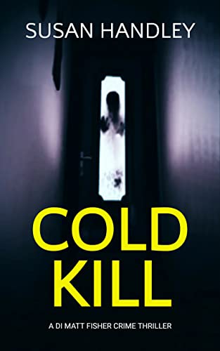 Cold Kill by Susan Handley – EmmabBooks.com