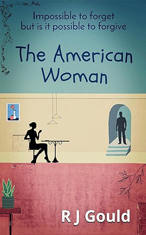 The American Woman by RJ Gould @RJGould_author – EmmabBooks.com
